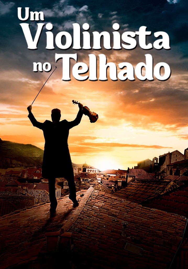 Um Violinista no Telhado filme - Onde assistir Um Violinista no Telhado filme - Onde assistir